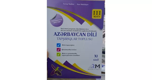 K.Azərbaycan dili Tapşırıqlar Toplusu 111 mətn XI sinif (T.Nadirov)(RM ...